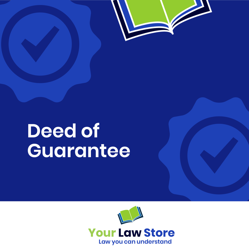Deed of Guarantee | Your Law Store